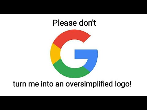 Please Google Don T Turn Me Into Me Into An Oversimplified Logo