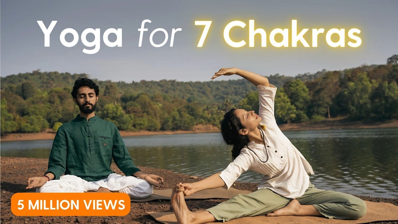 Asanas And Meditation To Balance The 7 Chakras 30 Mins Beginner