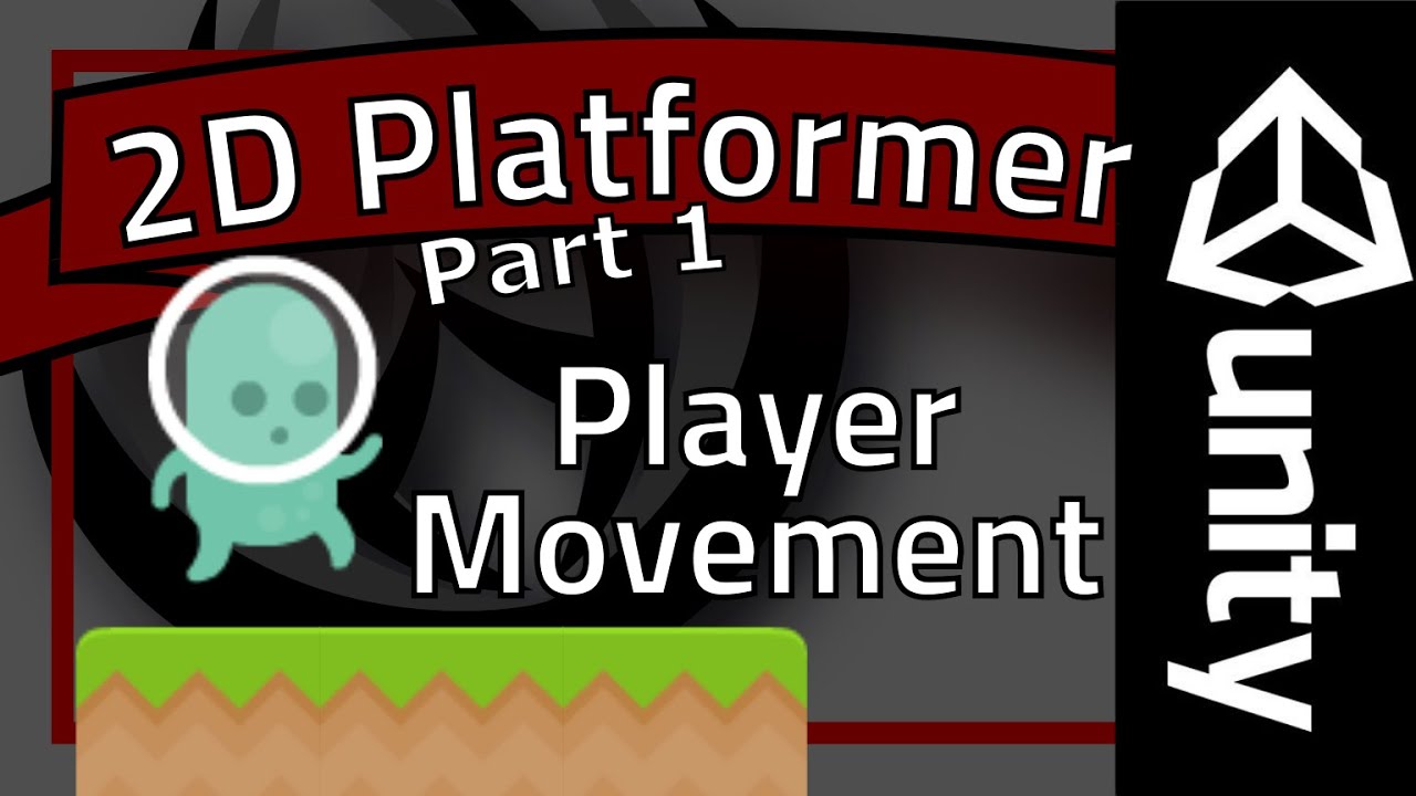 Unity Platformer Tutorial Part 1 Basic Movement Youtube