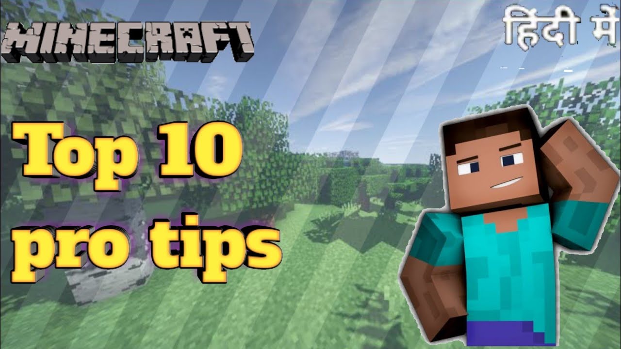 Top 10 Pro Minecraft Tips Minecraft Tips In Hindi Survival