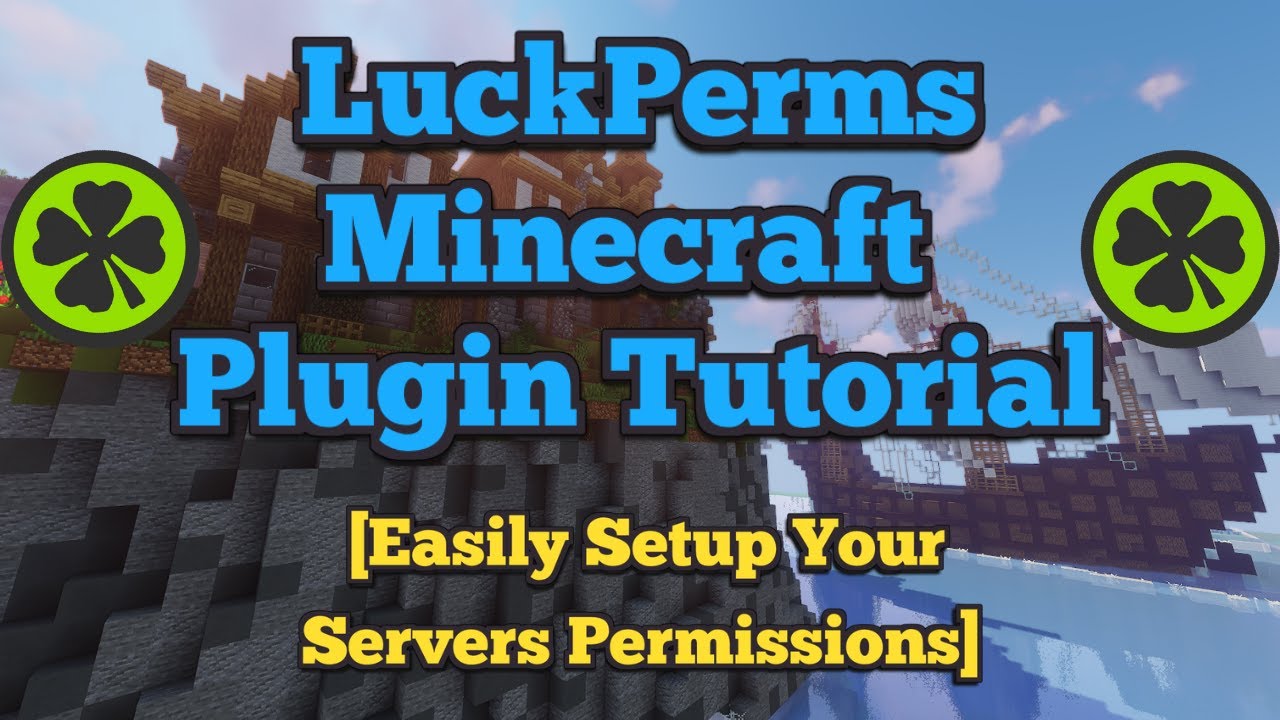Luckperms Minecraft Plugin Tutorial Add Permissions And Ranks To