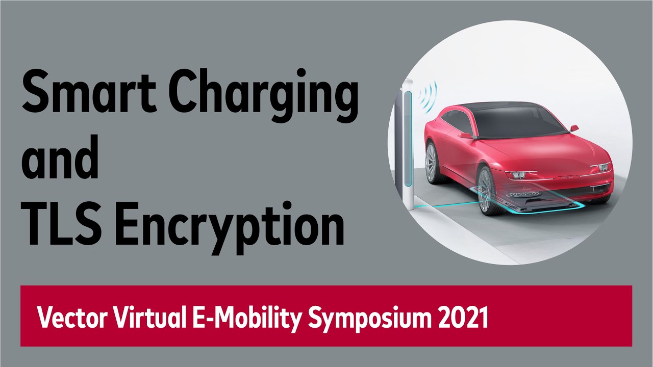 Virtual E Mobility Symposium 2021 Smart Charging And Tls Encryption