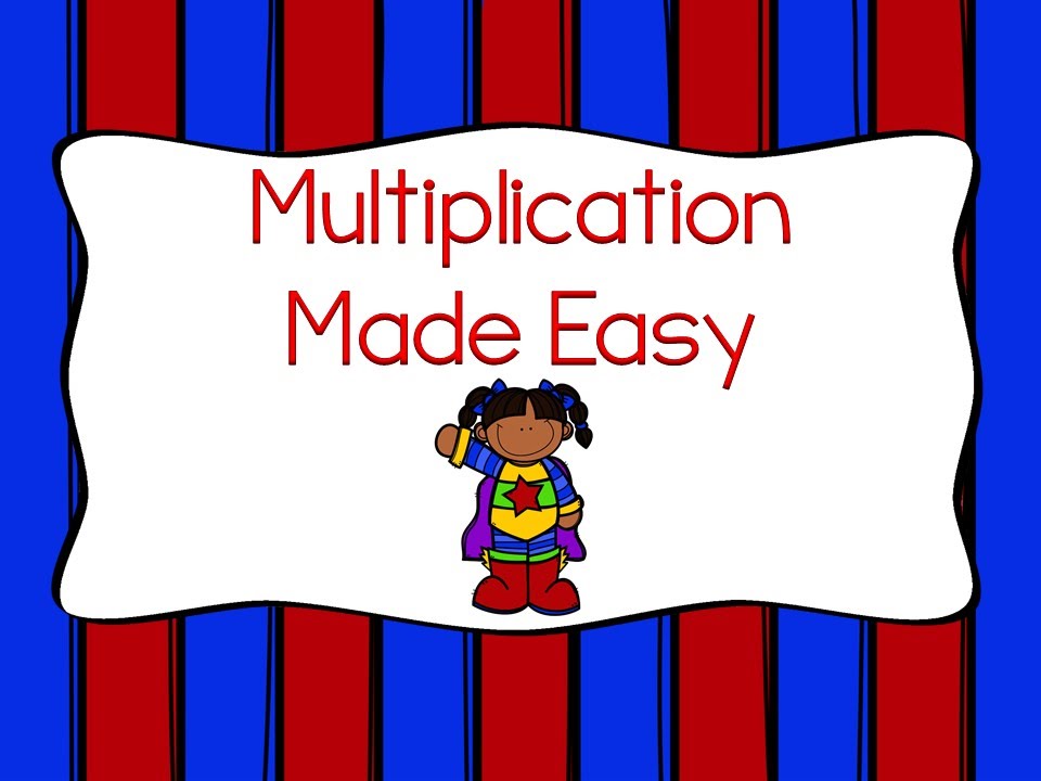 Multiplication Made Easy Youtube
