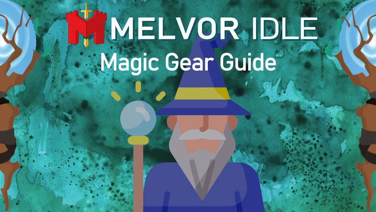 Base Game Magic Gear Progression Guide Melvor Idle Youtube