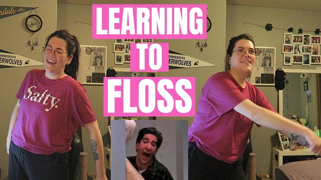 Learning How To Floss Youtube