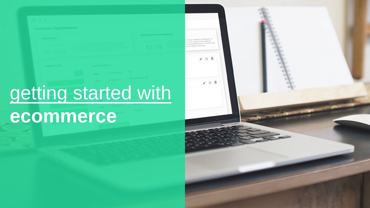 Getting Started With Ecommerce Youtube