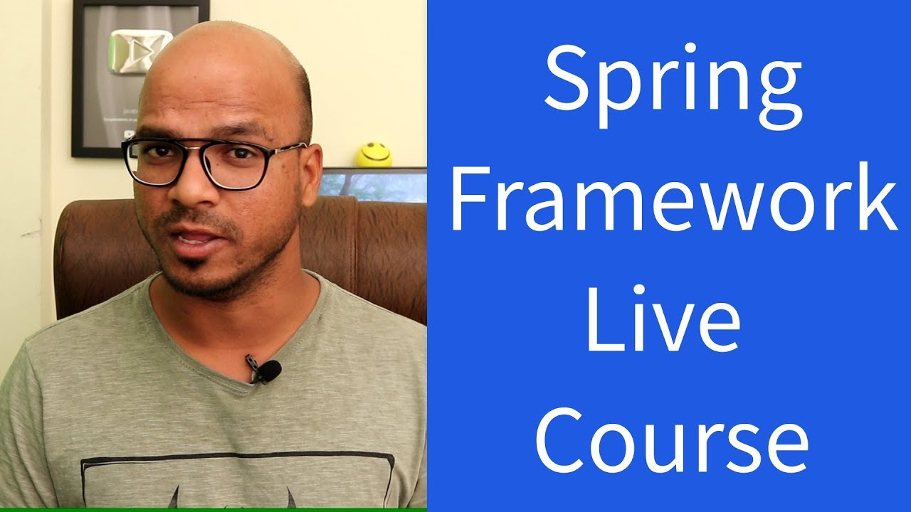 Spring Framework Live Course Youtube