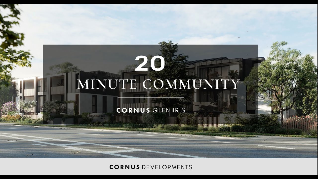 20 Minute Community Glen Iris Youtube