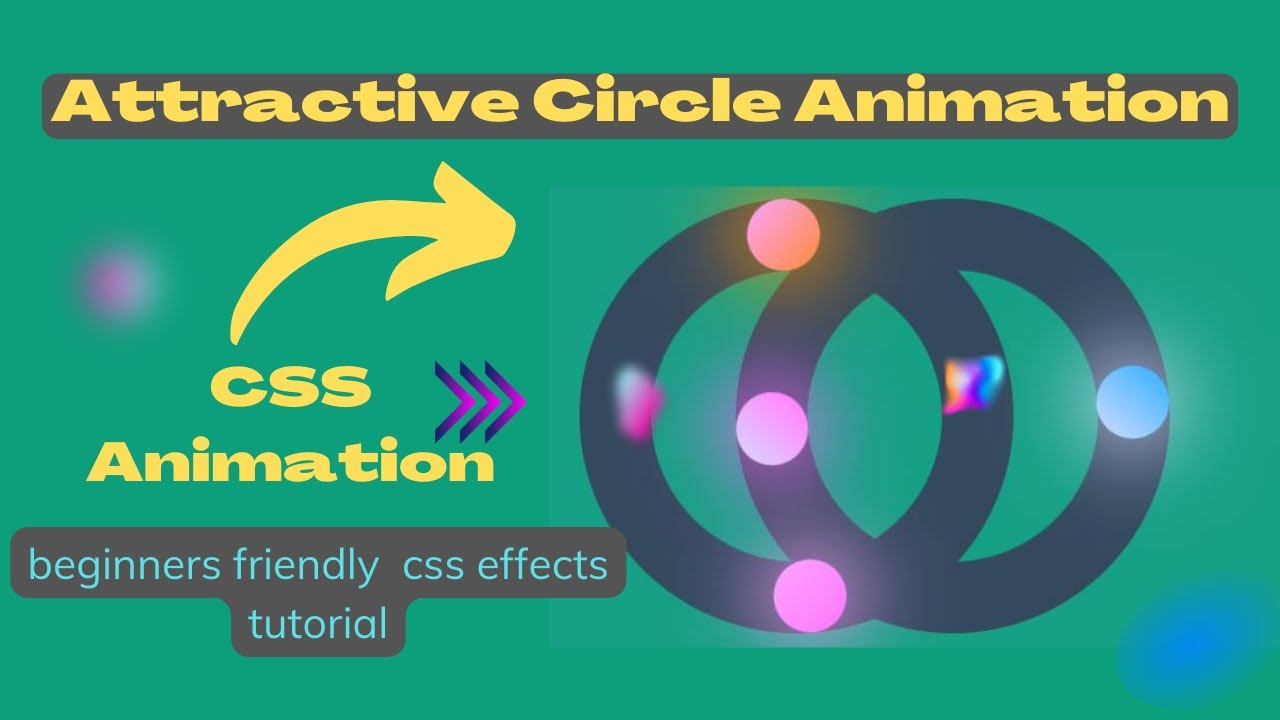 How To Make Circle Ball Animation Using Css To Html Css Animation