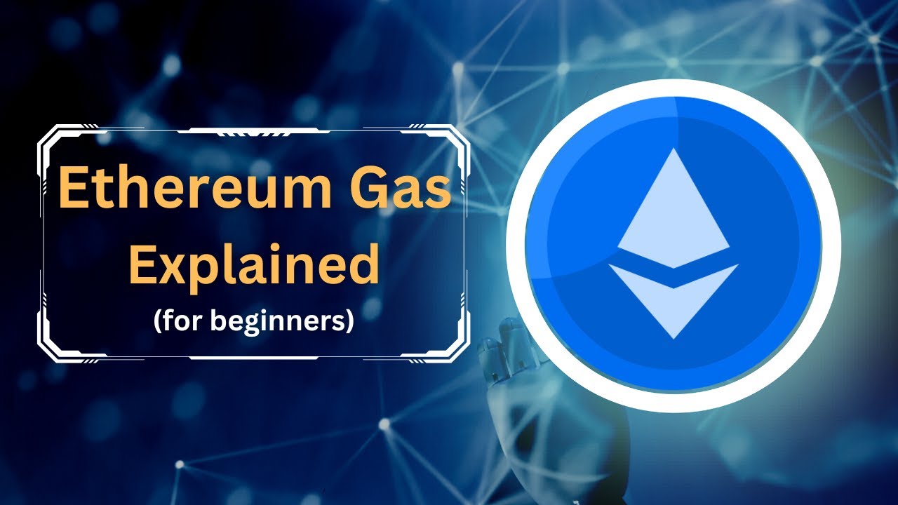 What Is Ethereum Gas Ethereum Gas Explained For Beginners