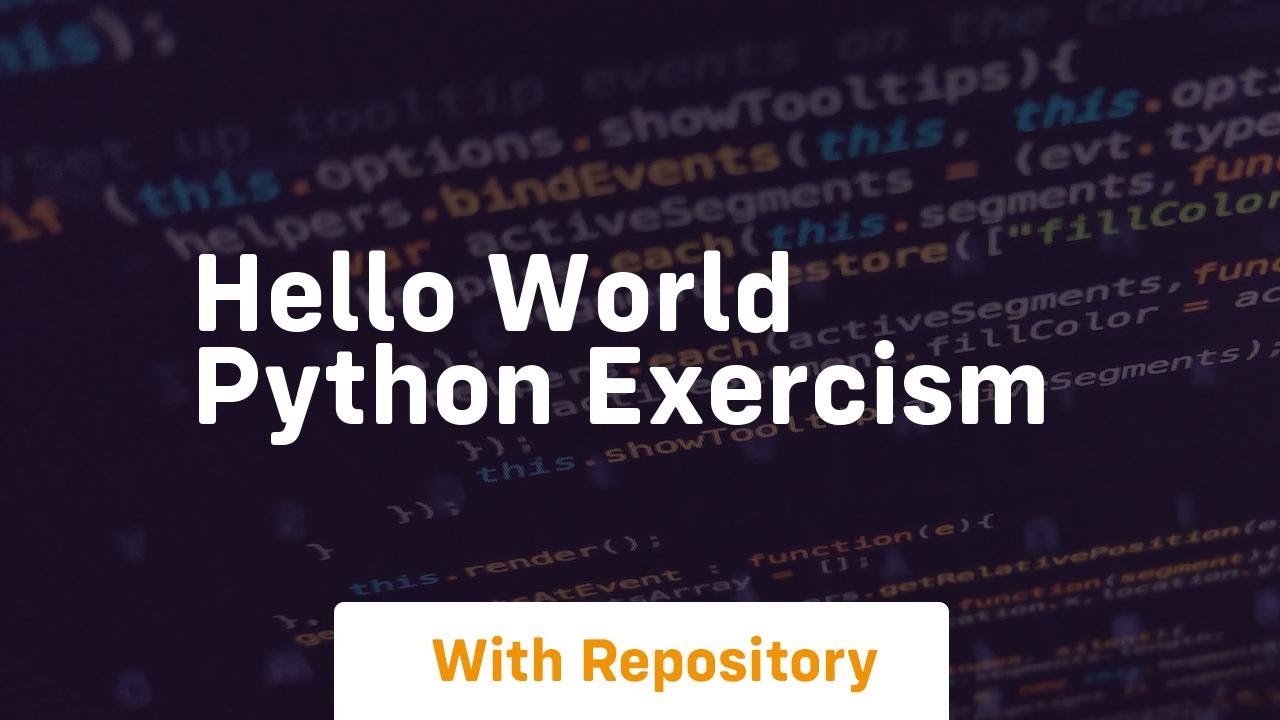 Hello World Python Exercism Youtube
