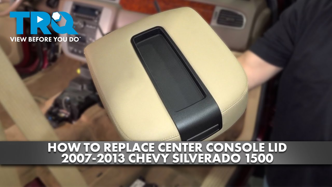 How To Replace Center Console Lid 2007 2013 Chevy Silverado Youtube