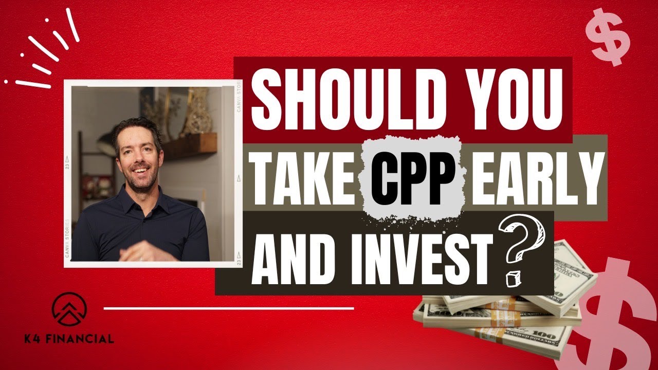 Should You Take Cpp Early And Invest Youtube