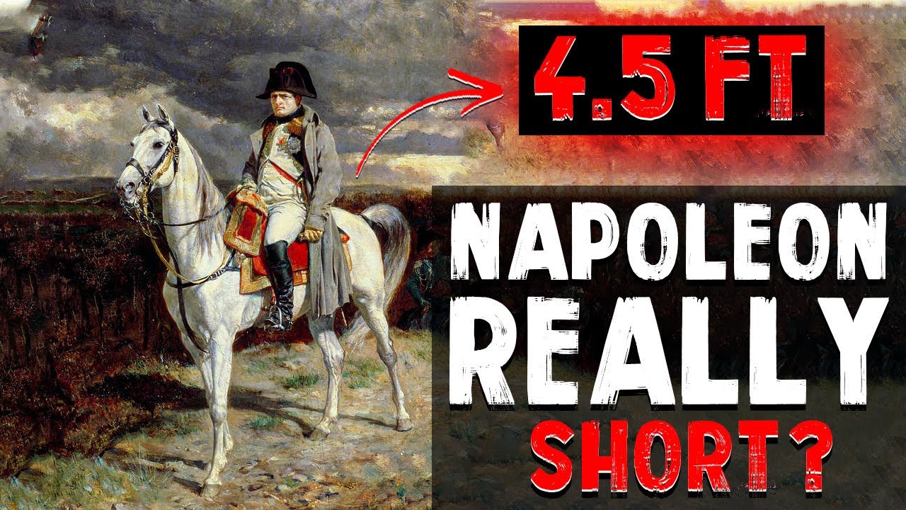 Napoleons Real Height Youtube