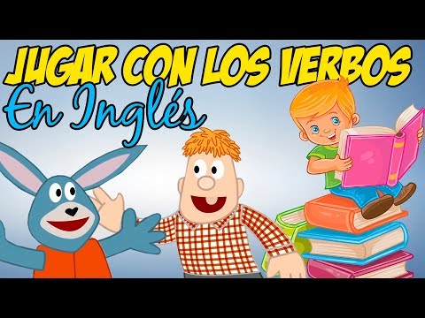 Aprende Verbos En Inglés Jugando Jugando Ando