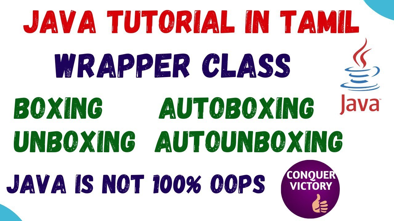 60 Wrapper Class In Java In Tamil Boxing Unboxing Auto Boxing