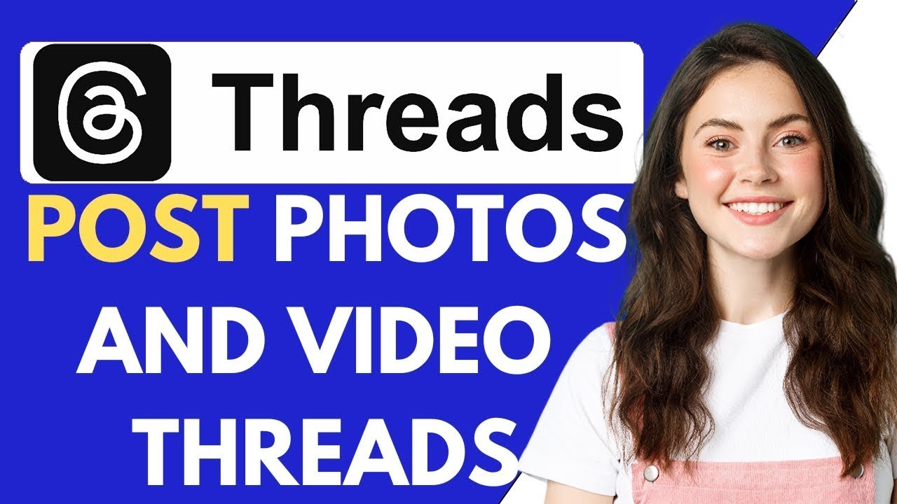 How To Post Photos And Video On Threads Fast Easy Youtube