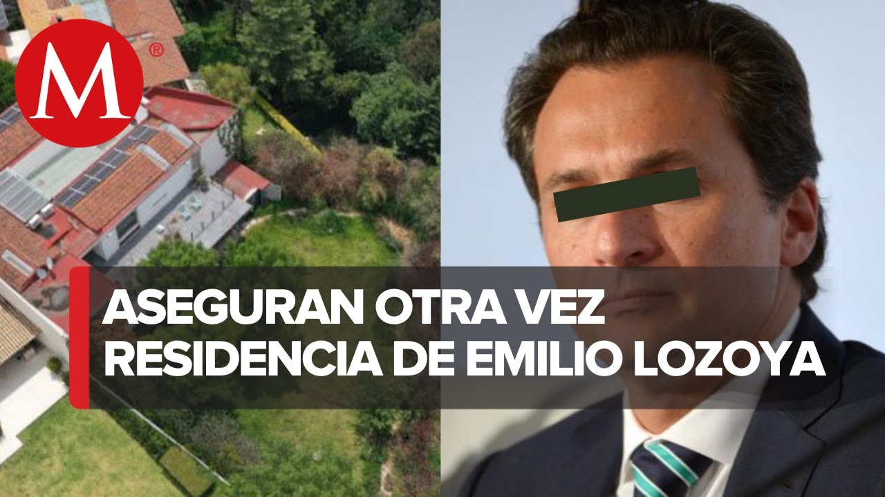 Fgr Asegura Residencia De Emilio Lozoya En Cdmx Otra Vez Youtube