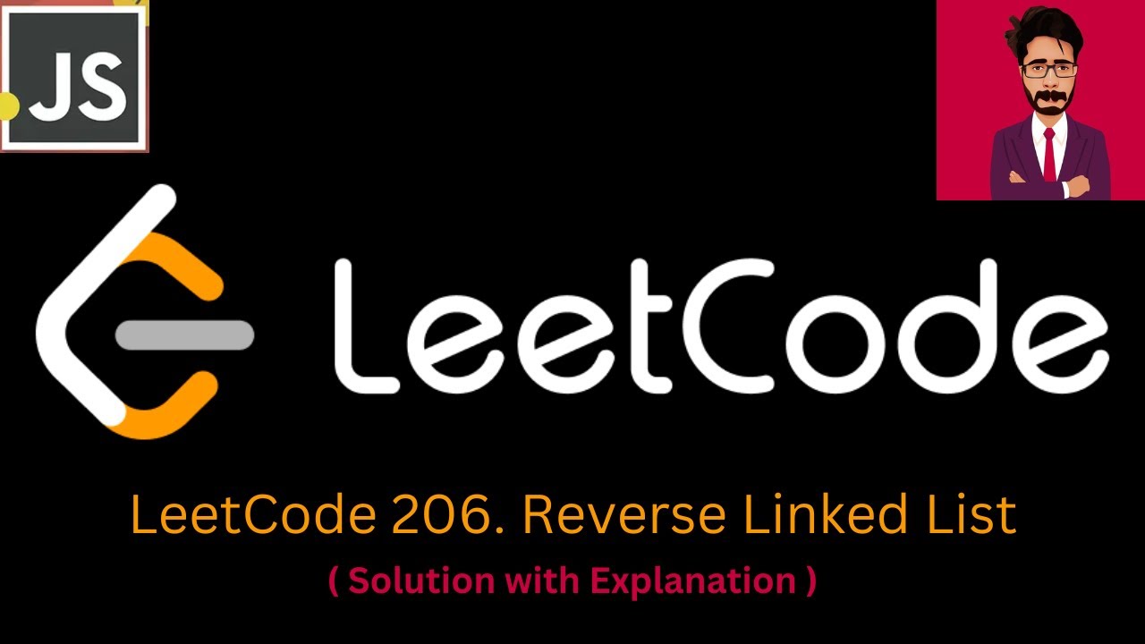 13 Leetcode 206 Reverse Linked List Javascript Youtube