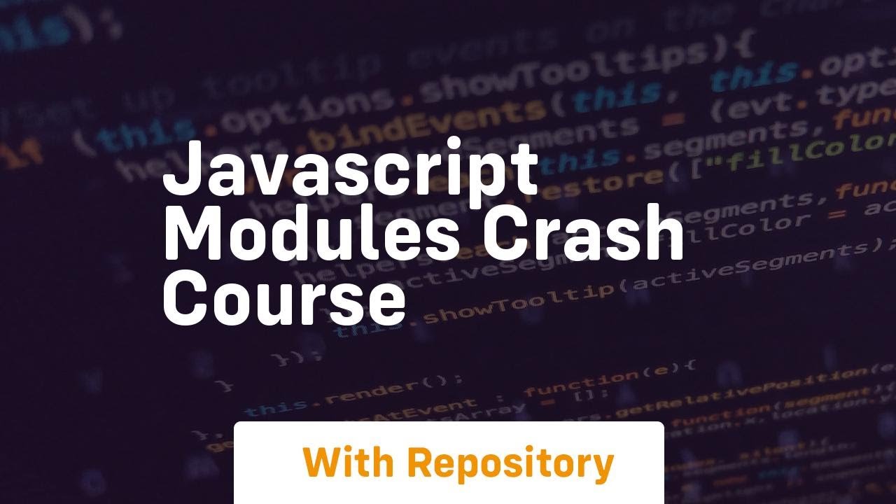 Javascript Modules Crash Course Youtube