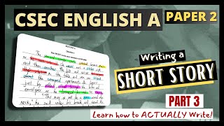 Csec English A Paper 2 Story Writing Part 3 How To Write The Perfect ...
