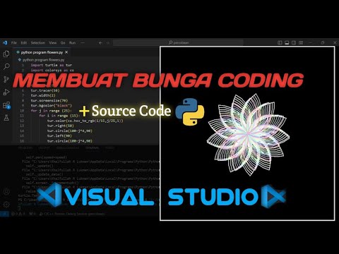 Membuat Bunga Coding Python Visual Studio Youtube