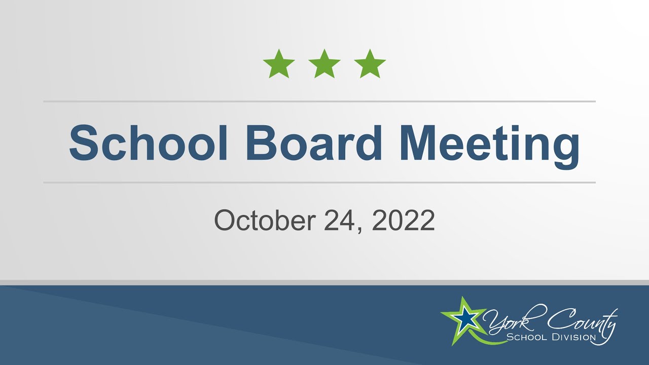 School Board Meeting October 24 2022 Youtube