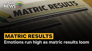 Matric Results Emotions Run High As Matric Results Loom Dr Daphney ...
