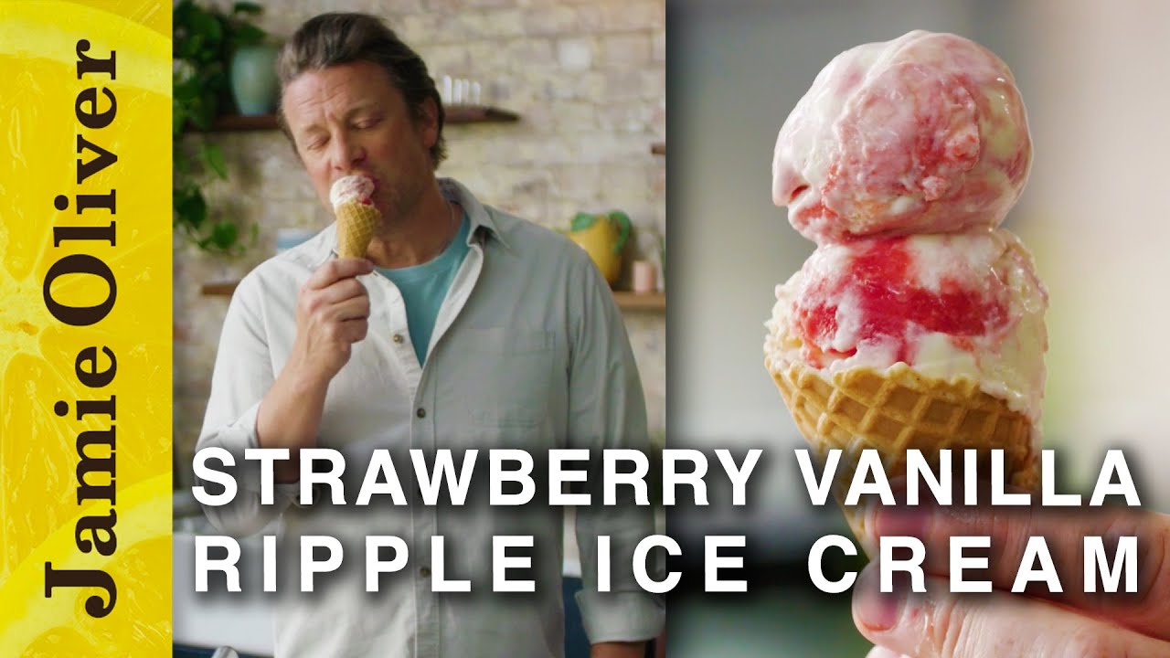Homemade Strawberry Vanilla Ice Cream Jamie Oliver Youtube
