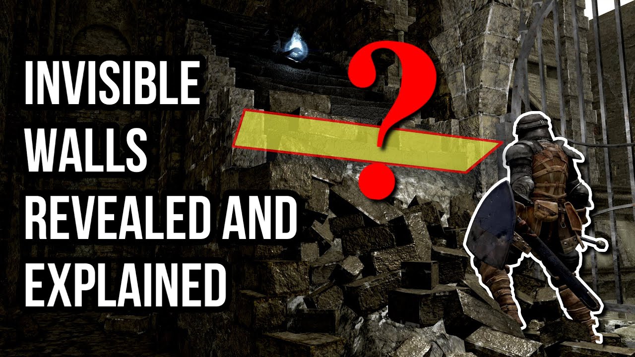 Dark Souls Dissected 21 Invisible Walls Youtube