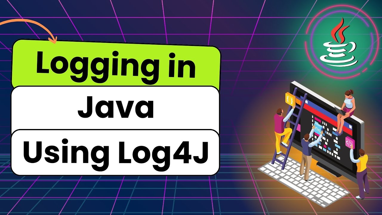 Logging In Java Using Log4j Youtube
