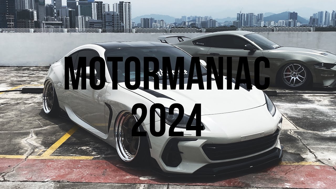 Motormaniac 2024 Cinematic Video Youtube