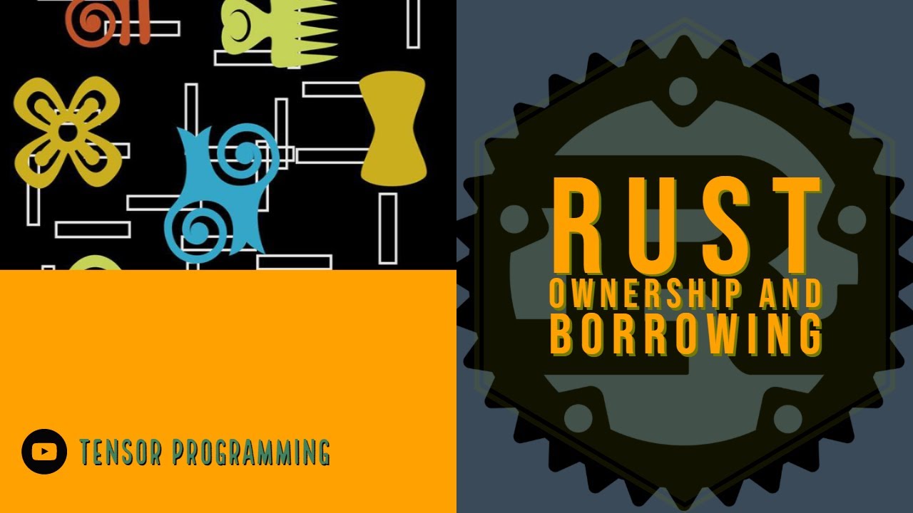 Rust Memory Management Ownership And Borrowing Youtube