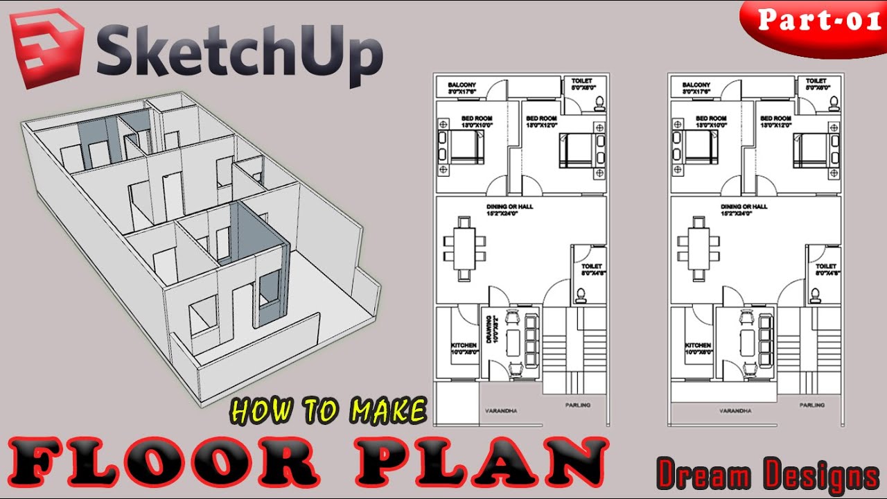 Sketchup Floor Plan Tutorial For Beginners How To Make Floor Plan To