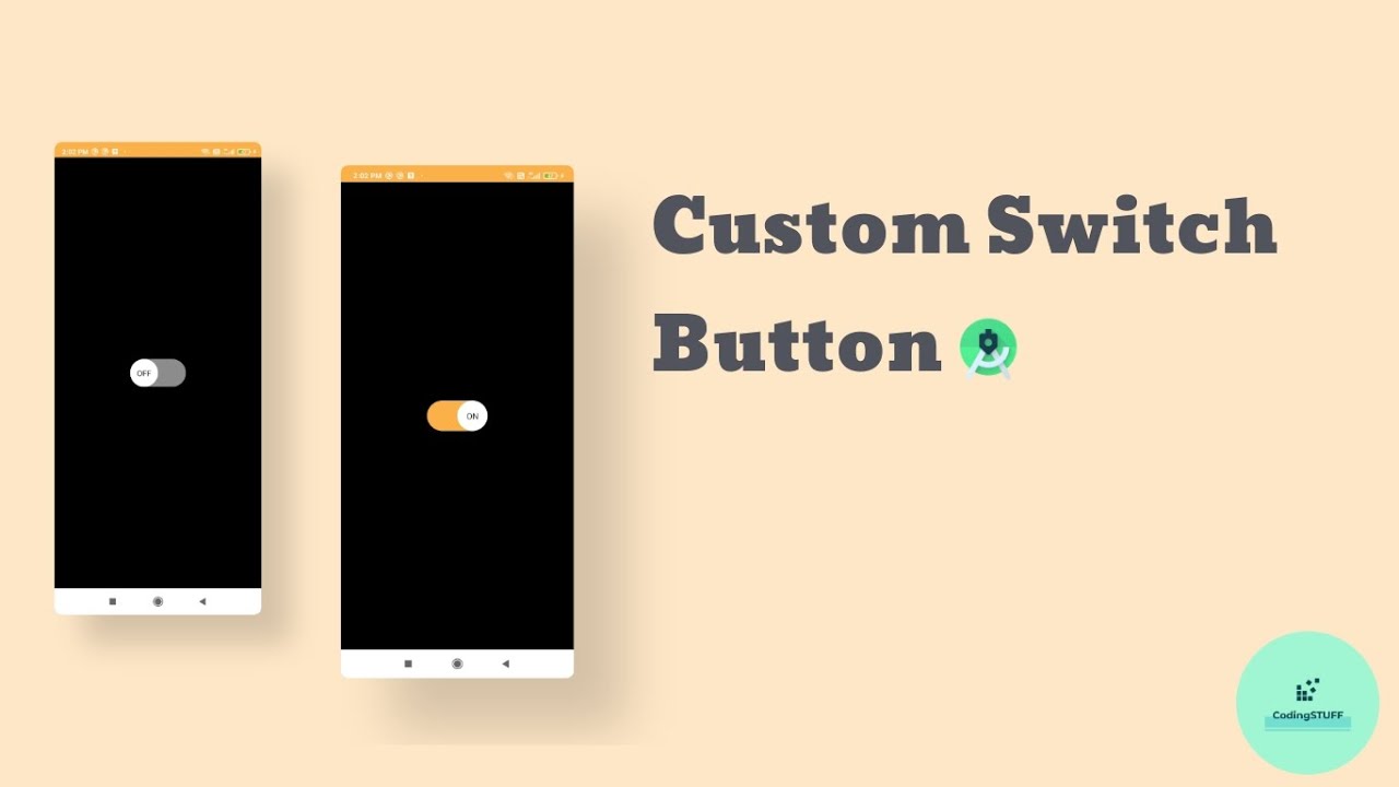 How To Create Custom Switch In Android Android Studio Tutorial 2021
