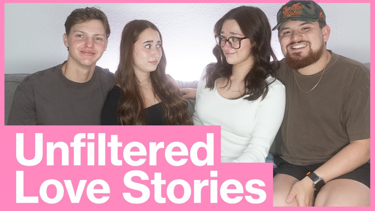 Unfiltered Love Stories Youtube