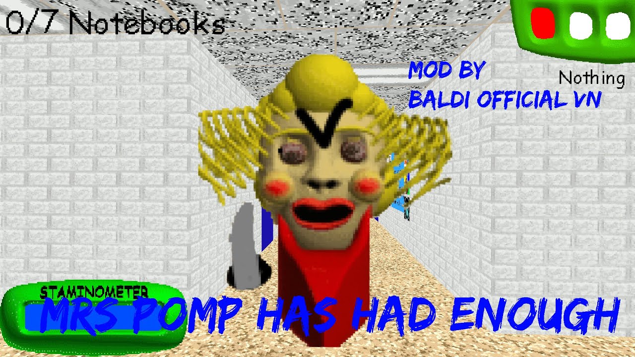 Mrs Pomp Has Had Enough Baldi S Basics Mod Youtube