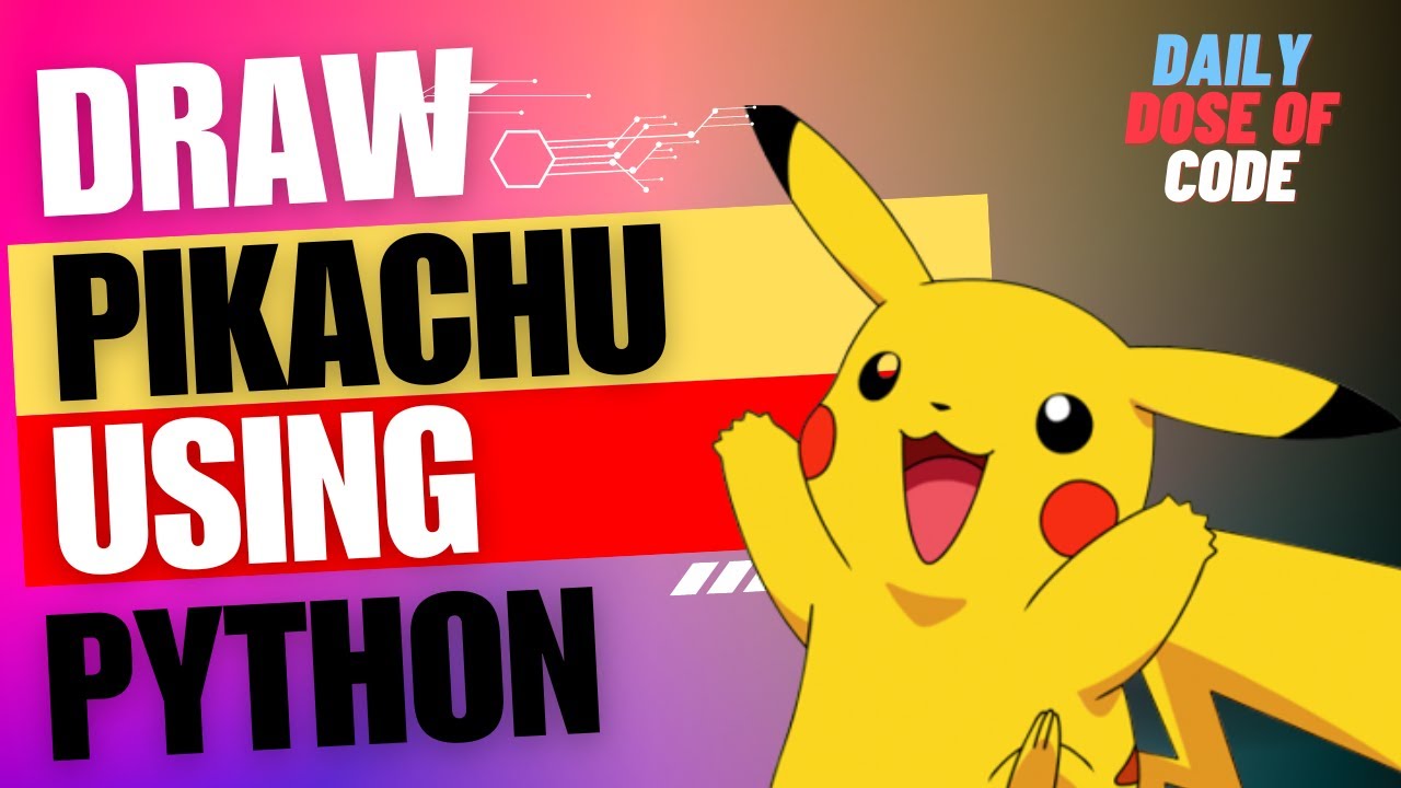 Pokemon Pikachu Drawing Using Python Free Source Code Youtube