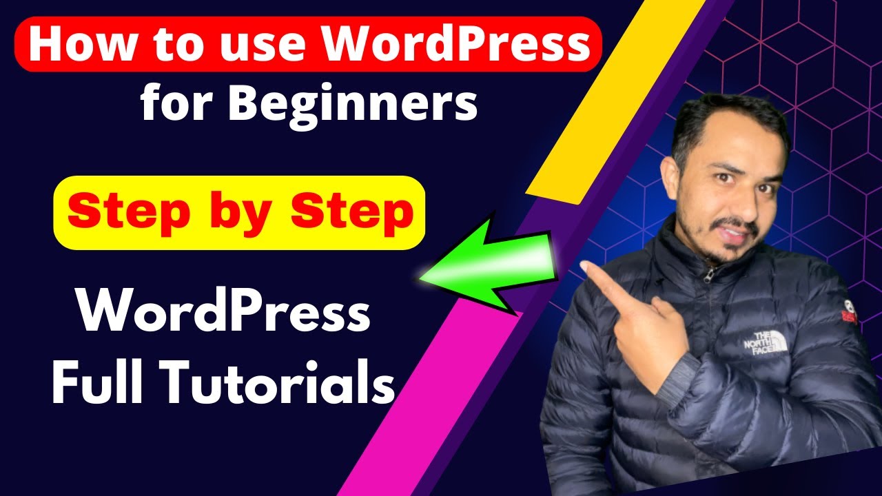 How To Use Wordpress For Beginners 2023 Wordpress Tutorial For