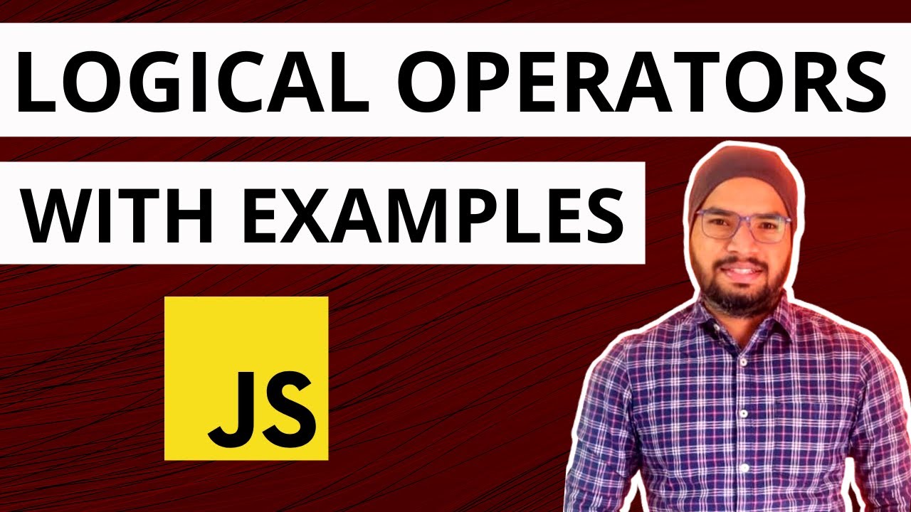 Javascript 16 Logical Operators With Examples Youtube