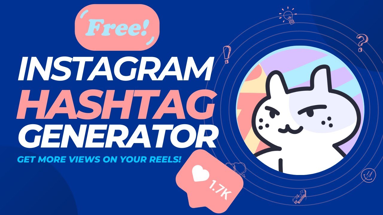 Instagram Hashtag Generator Get More Organic Views On Your Instagram