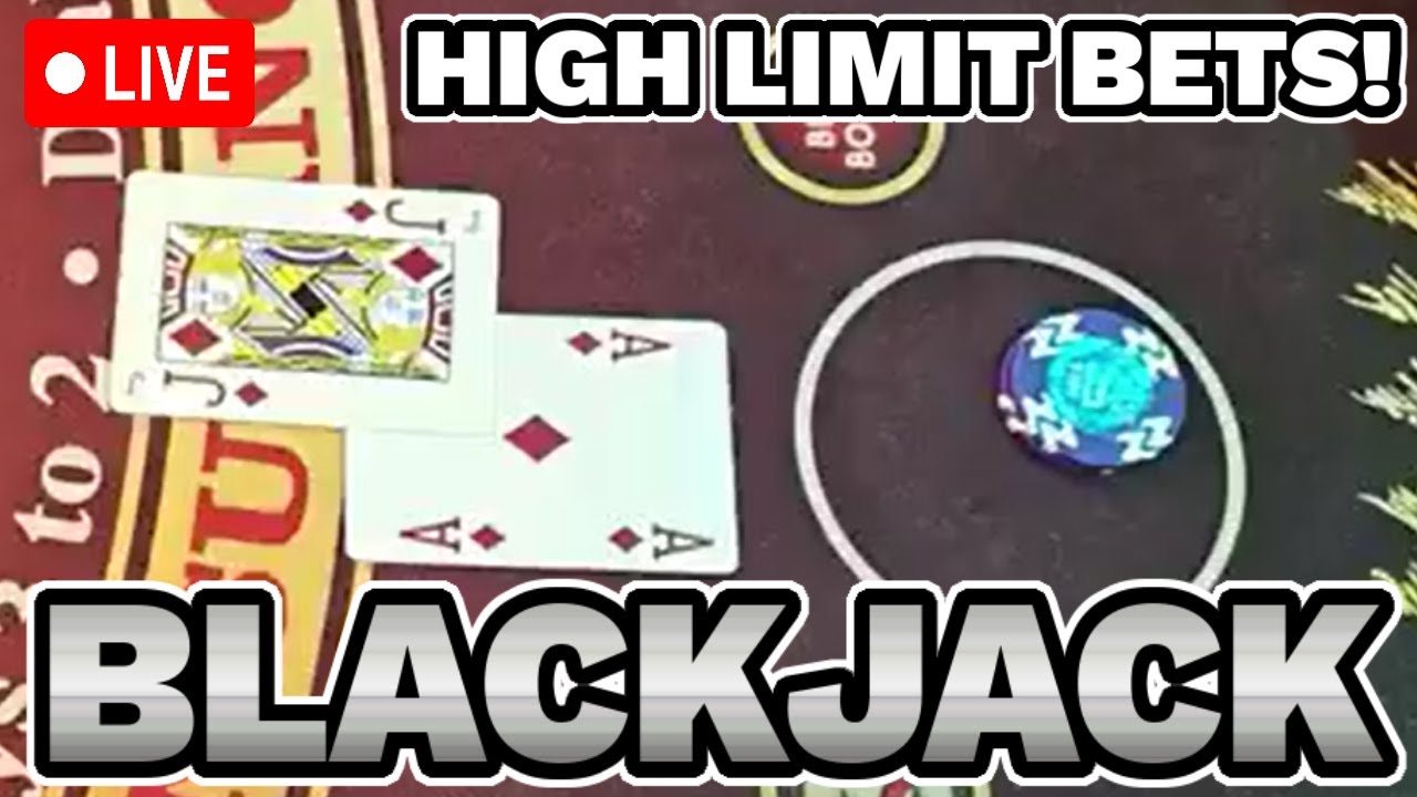 High Limit Blackjack Live At The Casino Youtube