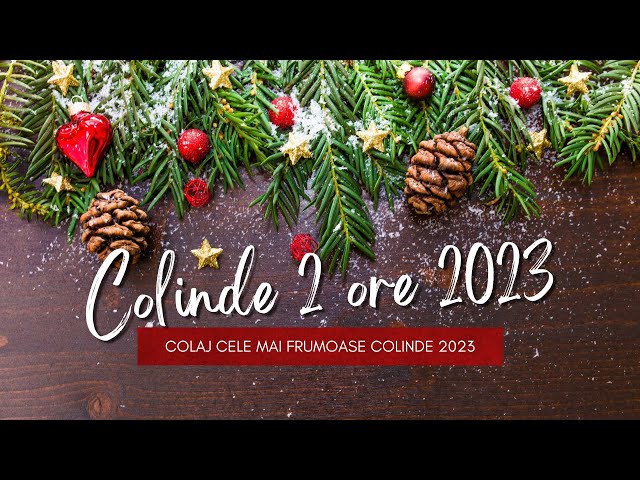 2 ORE DE COLINDE TRADITIONALE Mix Muzica de Craciun 2022 [COLINDE DE ...
