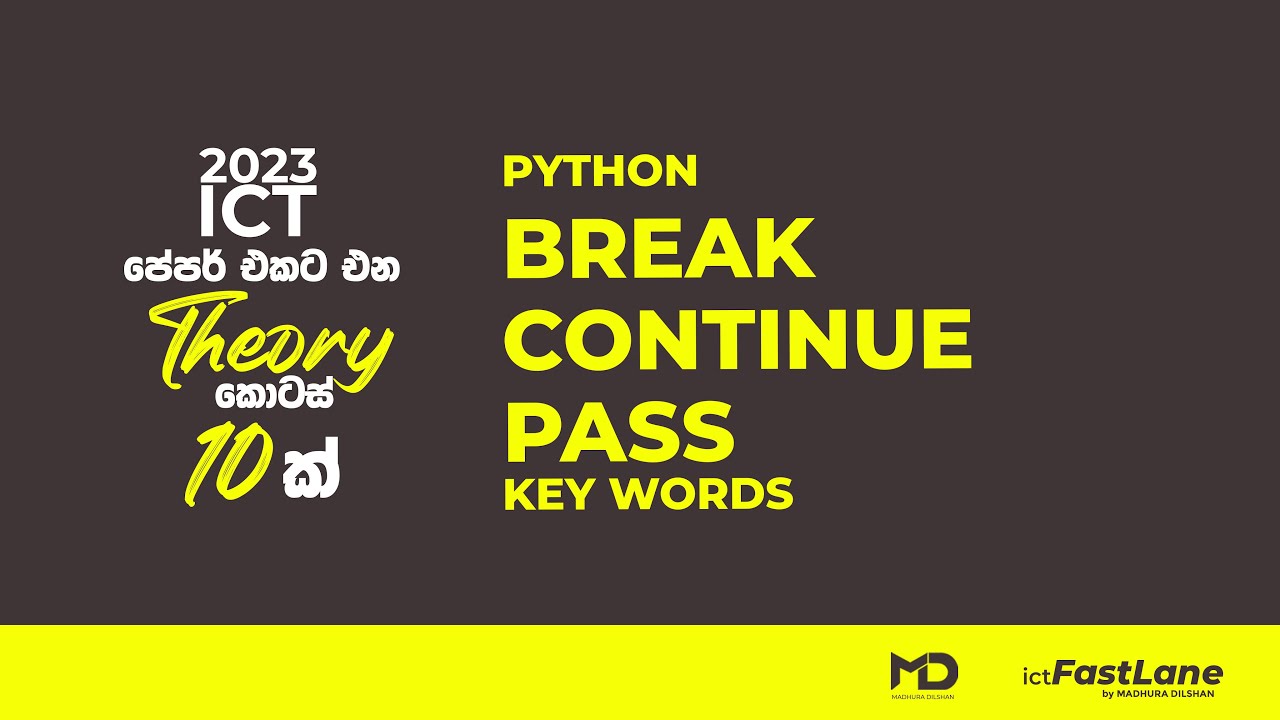 Break Continue Pass In Python A L Ict Youtube