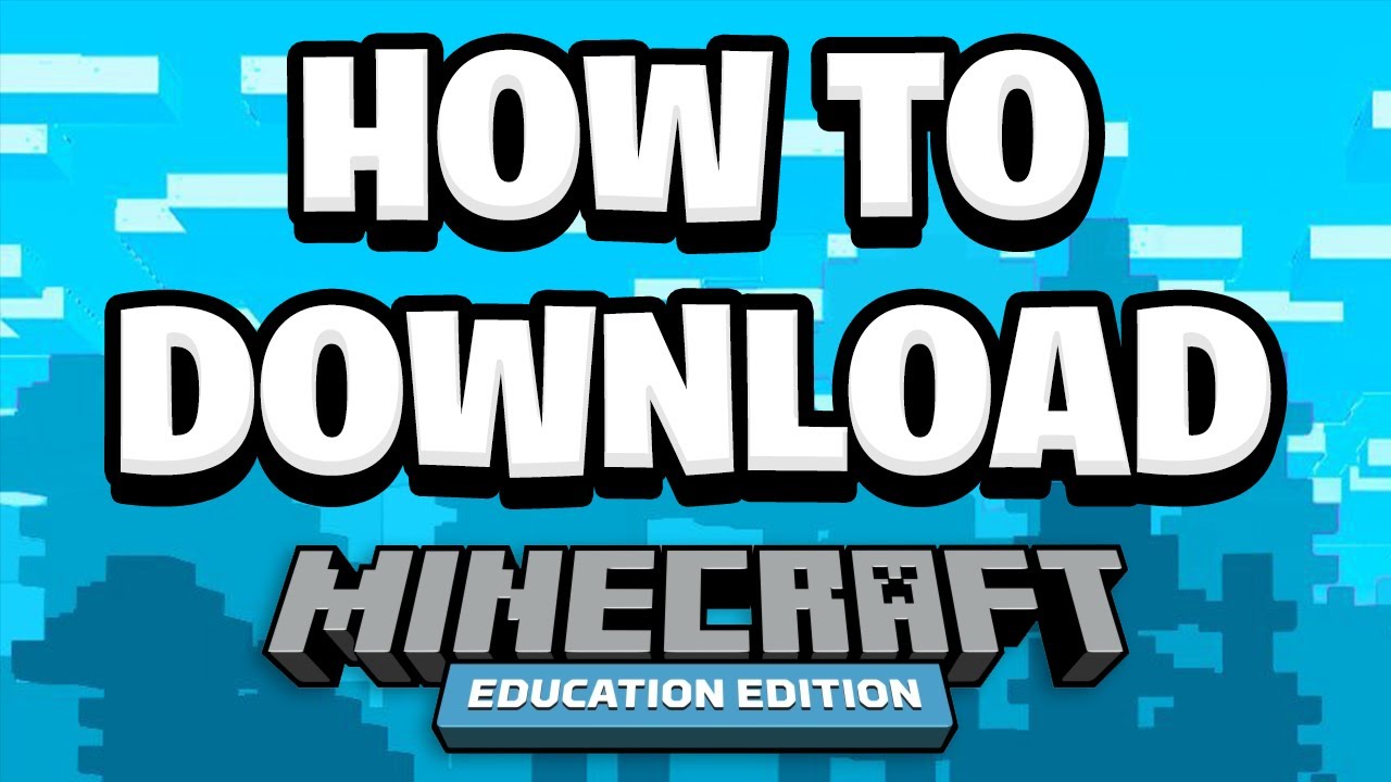 How To Download Minecraft Education Editon Free Windows Mac Os