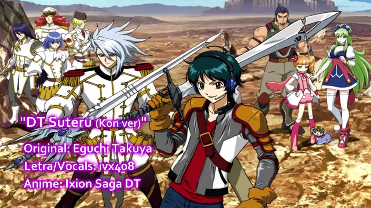 Ixion Saga Dt Op 2 Dt Suteru Kon Ver Fandub Português Youtube