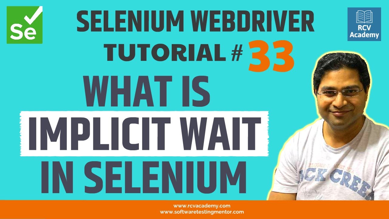 Selenium Webdriver Tutorial 33 What Is Implicit Wait In Selenium