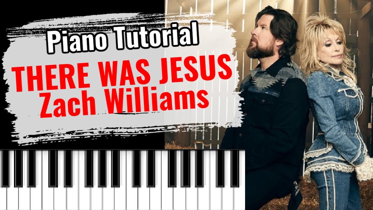 嫉there Was Jesus By Zach Williams Easy Piano Tutorial Lesson Free