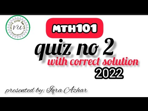 Mth101 Quiz 2 2022 Youtube
