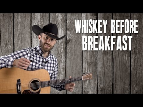 Whiskey Before Breakfast Guitar Lesson With Lyrics Bluegrass